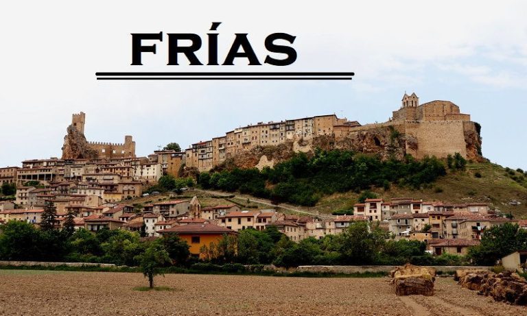 Qué ver en Frías en 1 día, el pueblo más bonito de Burgos.
